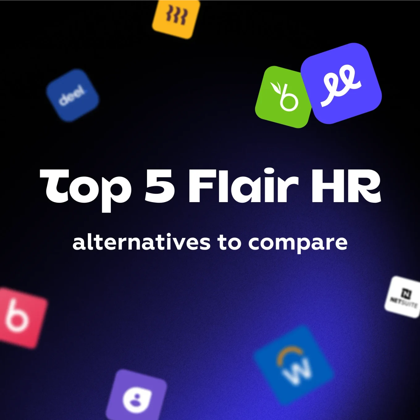 Top Flair HR Competitors for 2025 HR Solutions | Sloneek